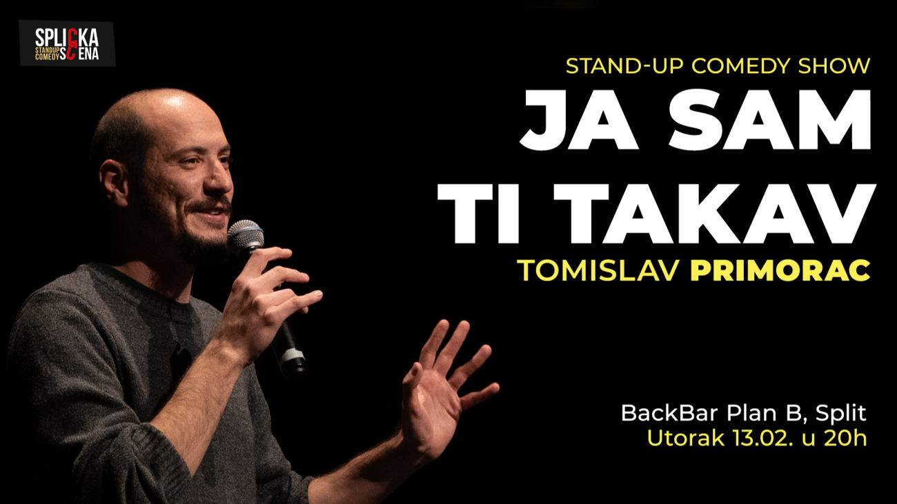 Ulaznice za : BackBar Plan B: "Ja sam ti takav" - Stand-up show Tomislava Primorca 2024 | CoreEvent