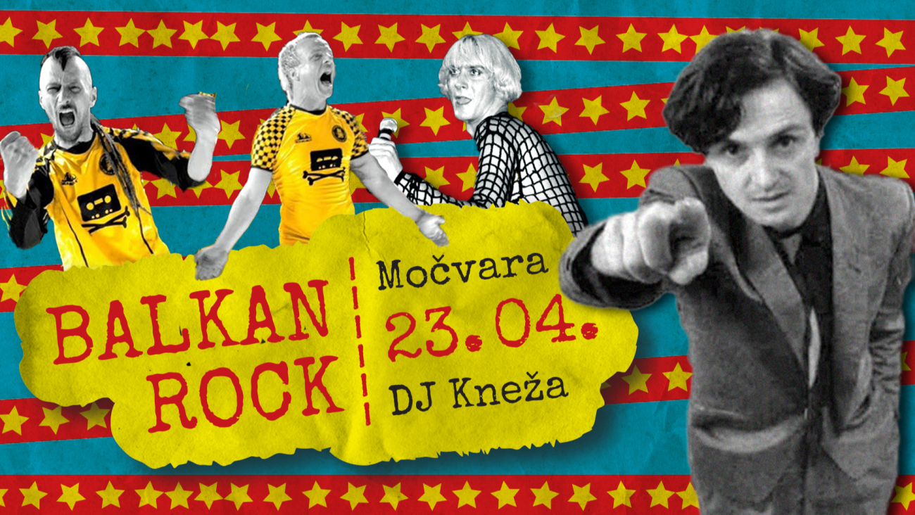 Ulaznice za : Balkan Rock by DJ Kneža 2022 | CoreEvent