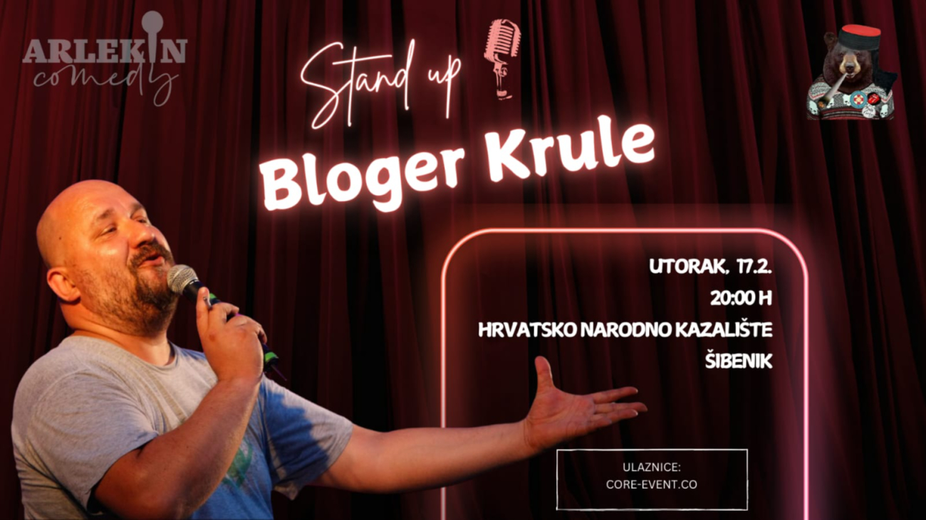 Ulaznice za : Bloger Krule Stand Up @ Šibenik 2026 | CoreEvent