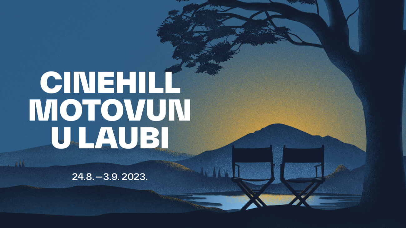 Ulaznice za : CINEHILL Motovun u Laubi 2023 | CoreEvent