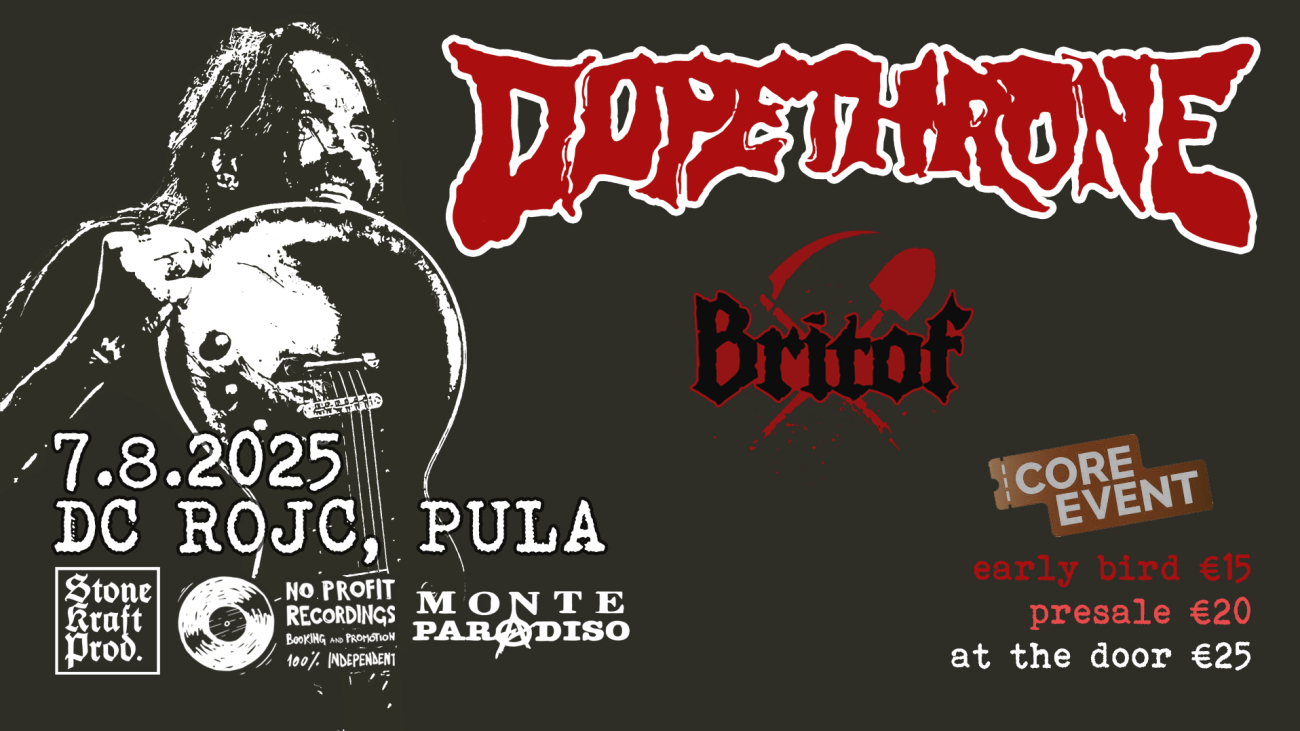 Ulaznice za : Dopethrone (CAN) & Britof (SLO) - DC Rojc, Monte Paradiso ...
