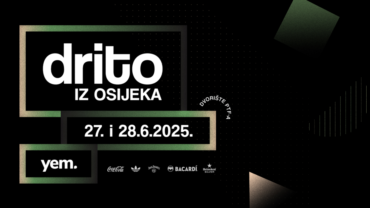 Ulaznice za : DRITO IZ OSIJEKA 2025 2025 | CoreEvent