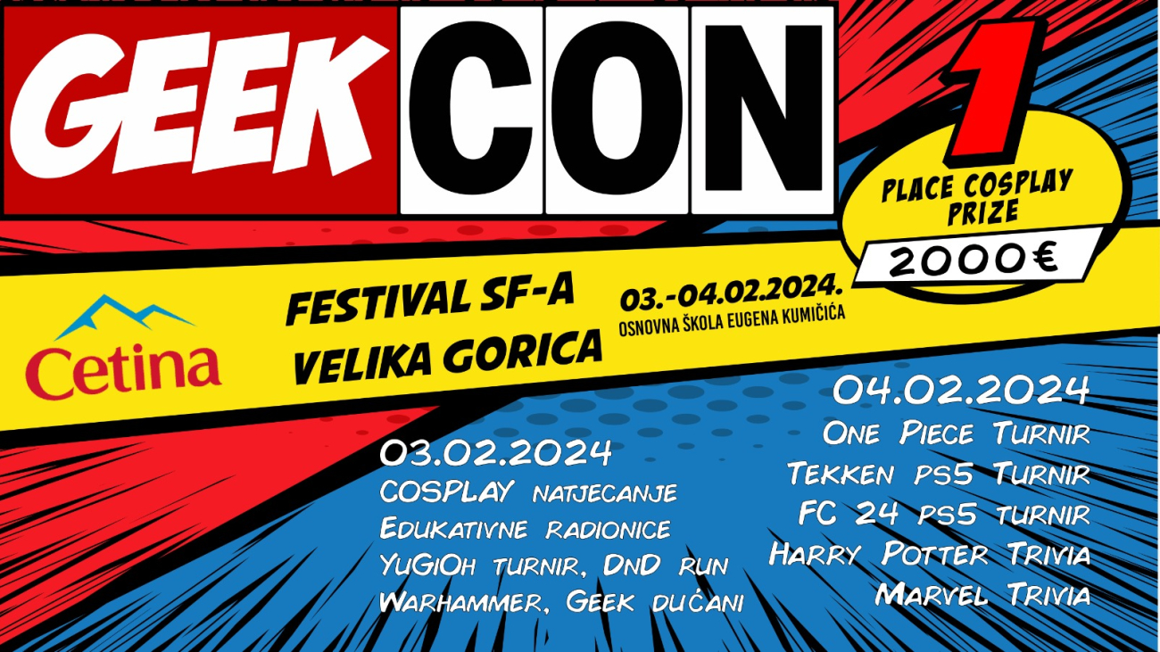 Ulaznice za : Geek Con 2024 | CoreEvent