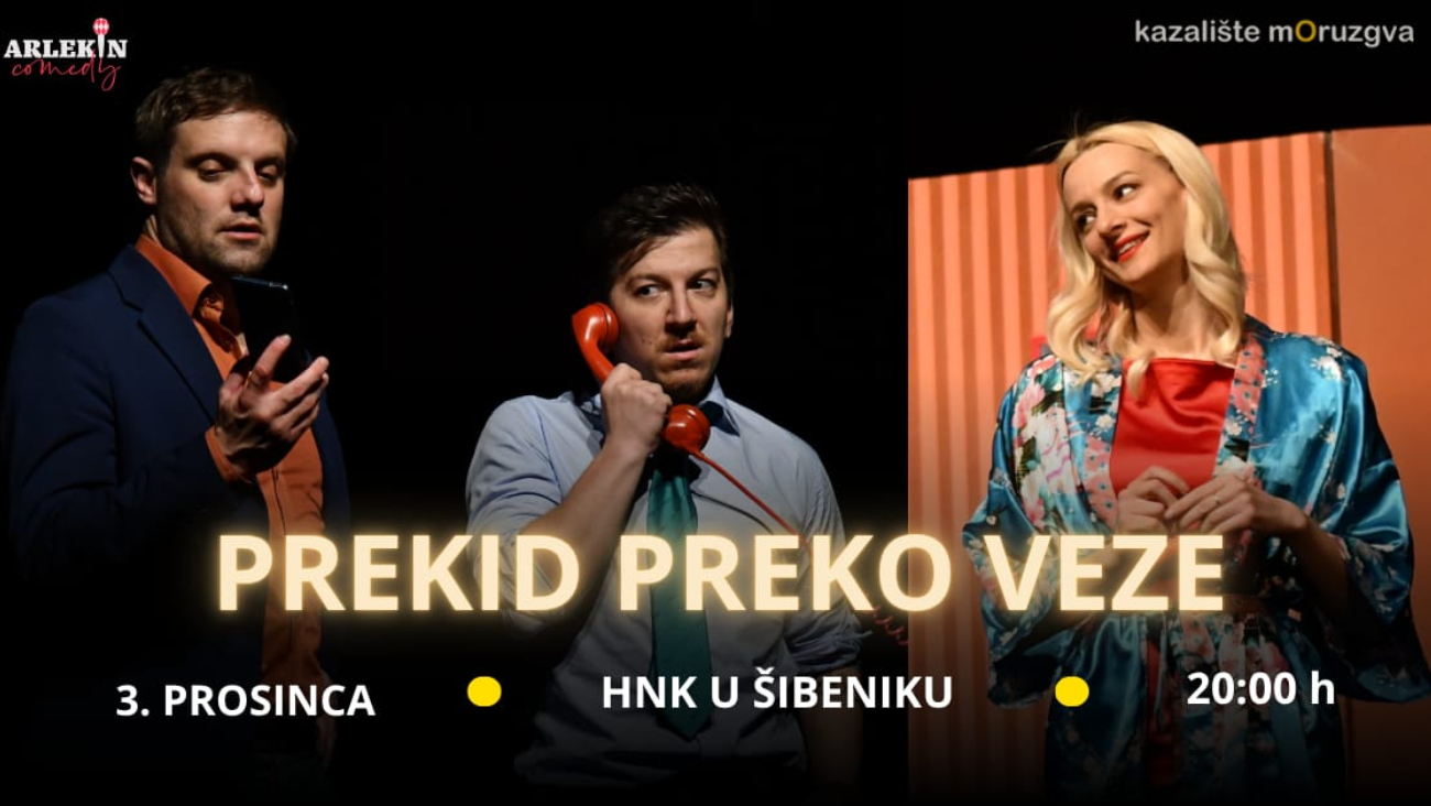 Ulaznice za : Hit predstava "Prekid preko veze" 2025 | CoreEvent