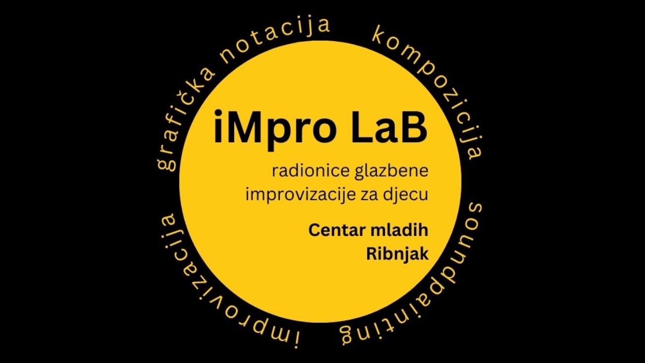 Ulaznice za : ImproLab - glazbene radionice improvizacije za djecu i mlade 2024 | CoreEvent