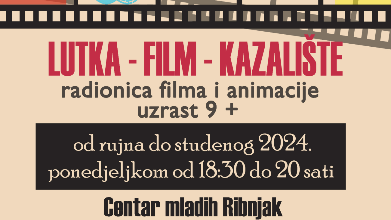 Tickets for : Radionica LUTKA, FILM, KAZALIŠTE 2024 | CoreEvent