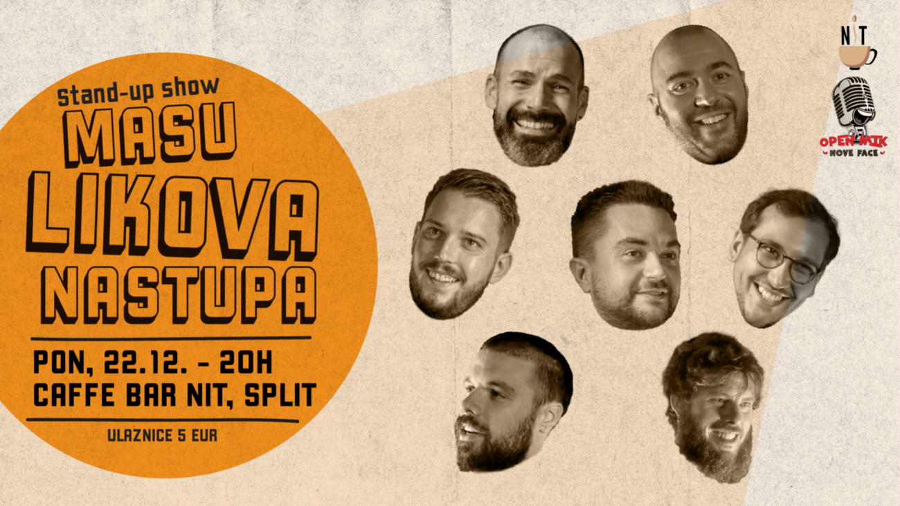 Tickets for : STAND UP - Masu likova nastupa - Caffe Bar NIT, Split ...