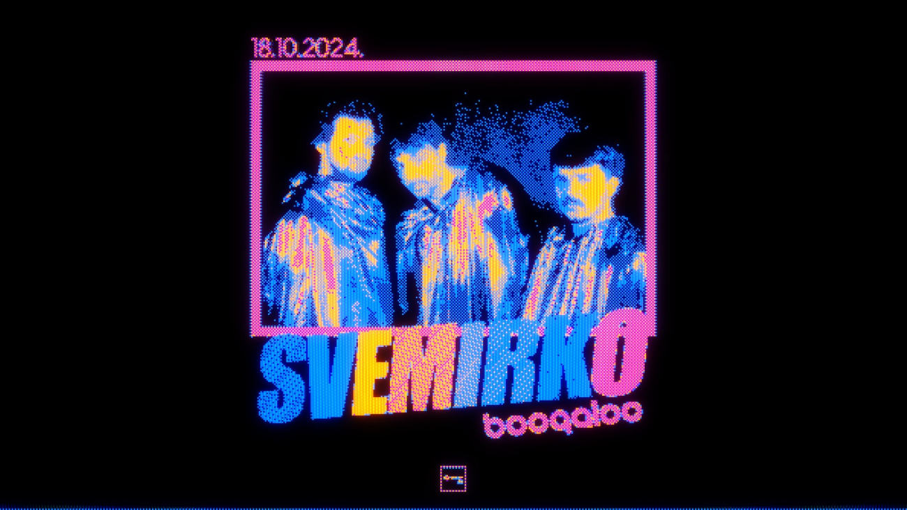 Ulaznice za : Svemirko • Boogaloo 2024 | CoreEvent